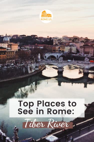 The Tiber River in Rome – Bridges, Interesting Facts, Cruises